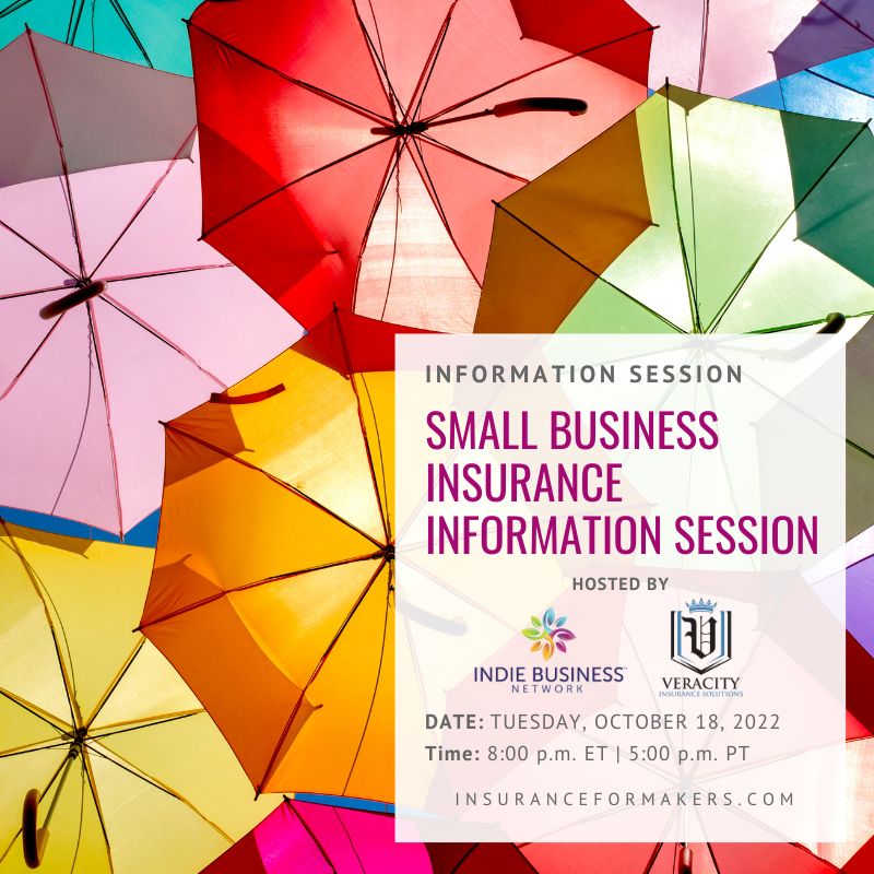October 2022 Small Business Insurance [Information Session] – Indie ...